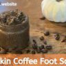 Pumpkin Coffee Foot Scrub - Summer Rain